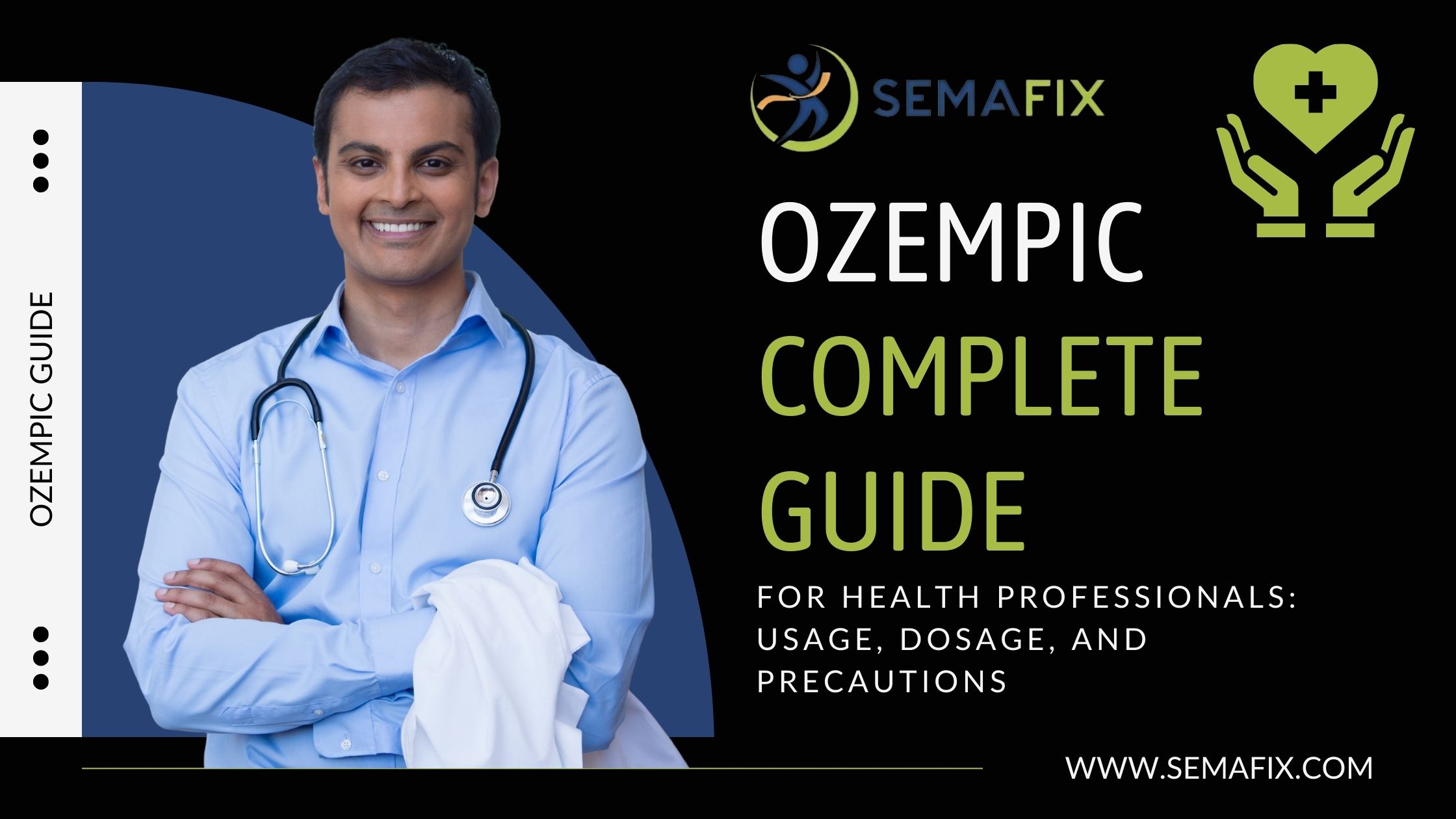 Complete Guide to Ozempic for Health Professionals: Usage, Dosage, and ...