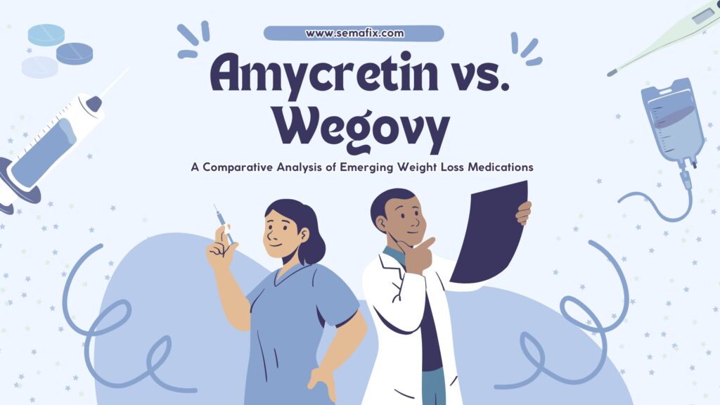 Amycretin vs. Wegovy: A Comparative Analysis of Weight Loss Medications